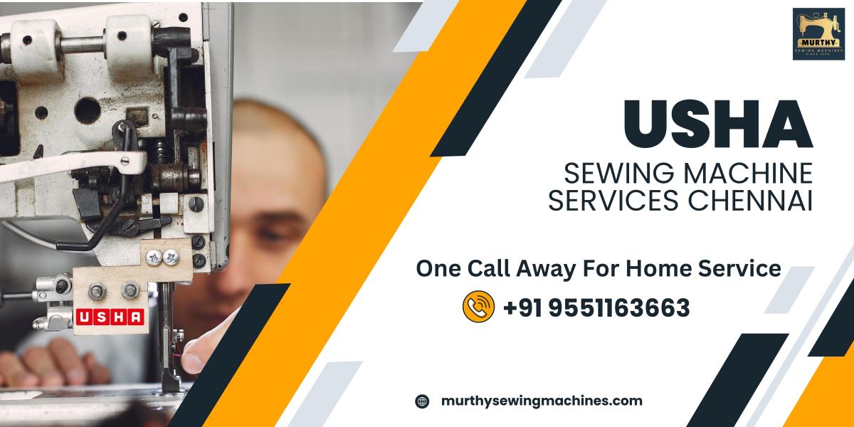 Usha Sewing machine Repair Service Center in Chennai