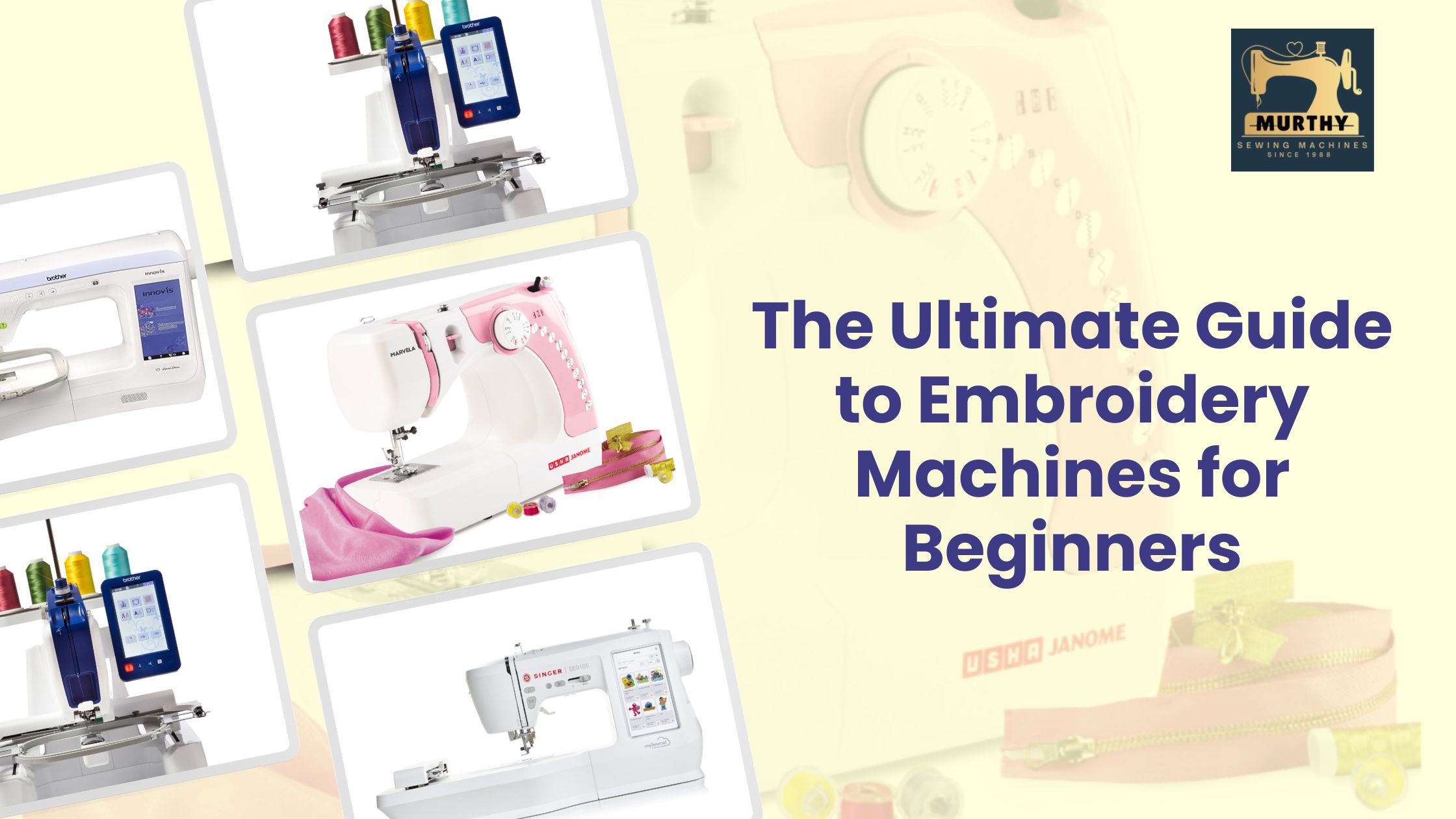 Beginner’s Guide to Choosing the Perfect Embroidery Machine